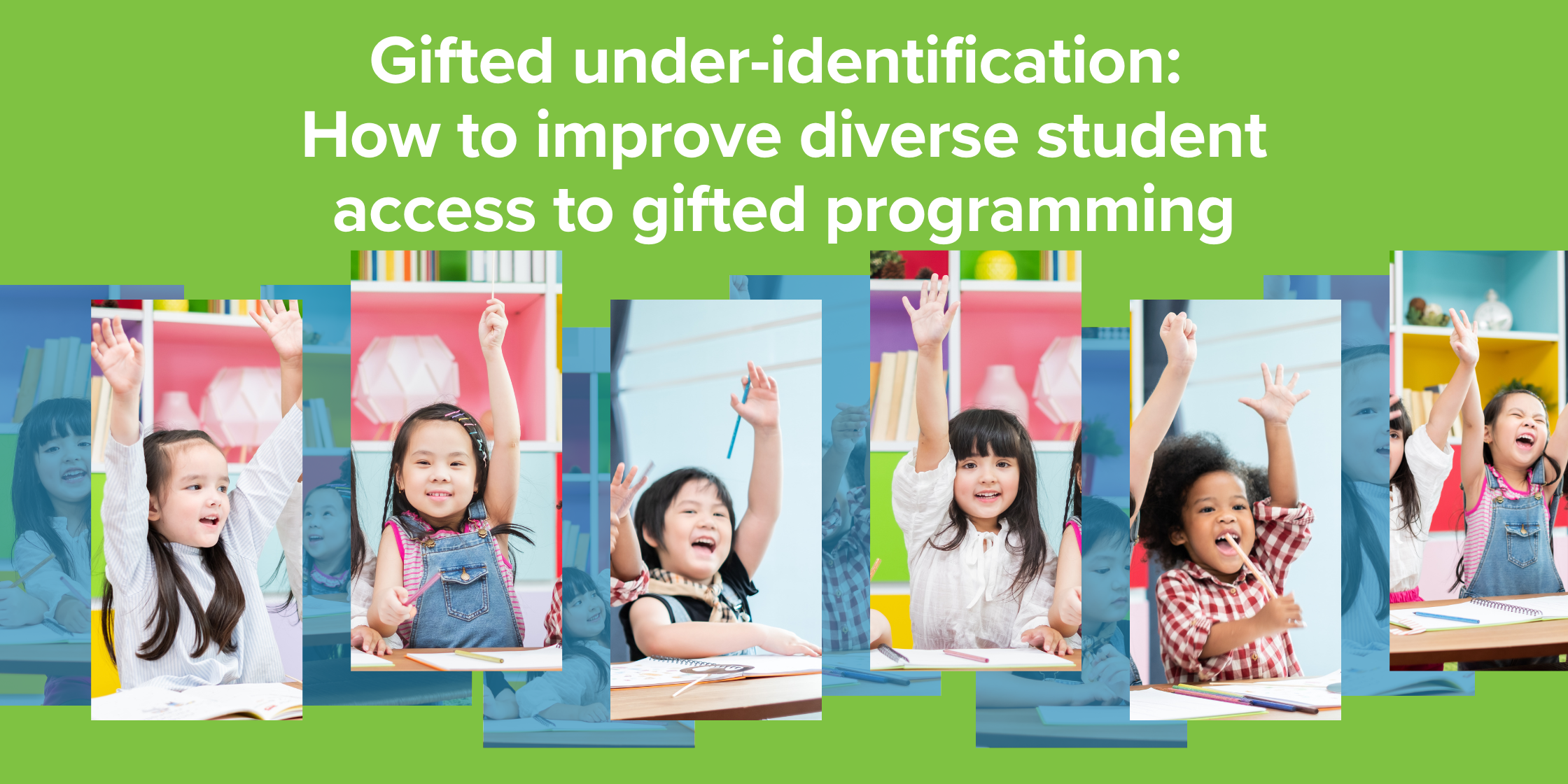 Gifted under-identification: How to improve diverse student access to gifted programming